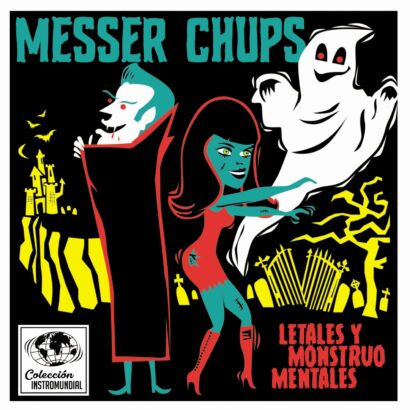 7" MESSER CHUPS: Letales y Monstruo Mentales (Colección Instromundial ...